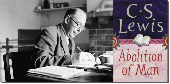 Book Review: The Abolition of Man – By C.S. Lewis – Presbyformed